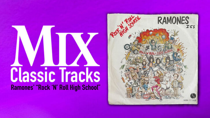 Classic Tracks: The Ramones’ “Rock ‘n’ Roll High School” - Clubalicious ...