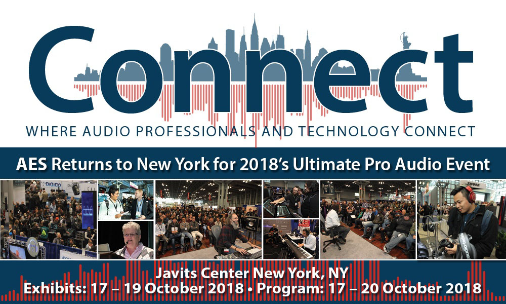 Build Your Live and Installed Sound Knowledge with AES New York2018’s ...