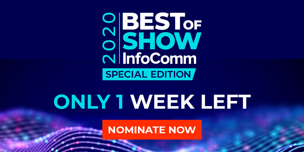 InfoComm Best of Show 'Special Edition' — Deadline Extended to June 8 - Mixonline