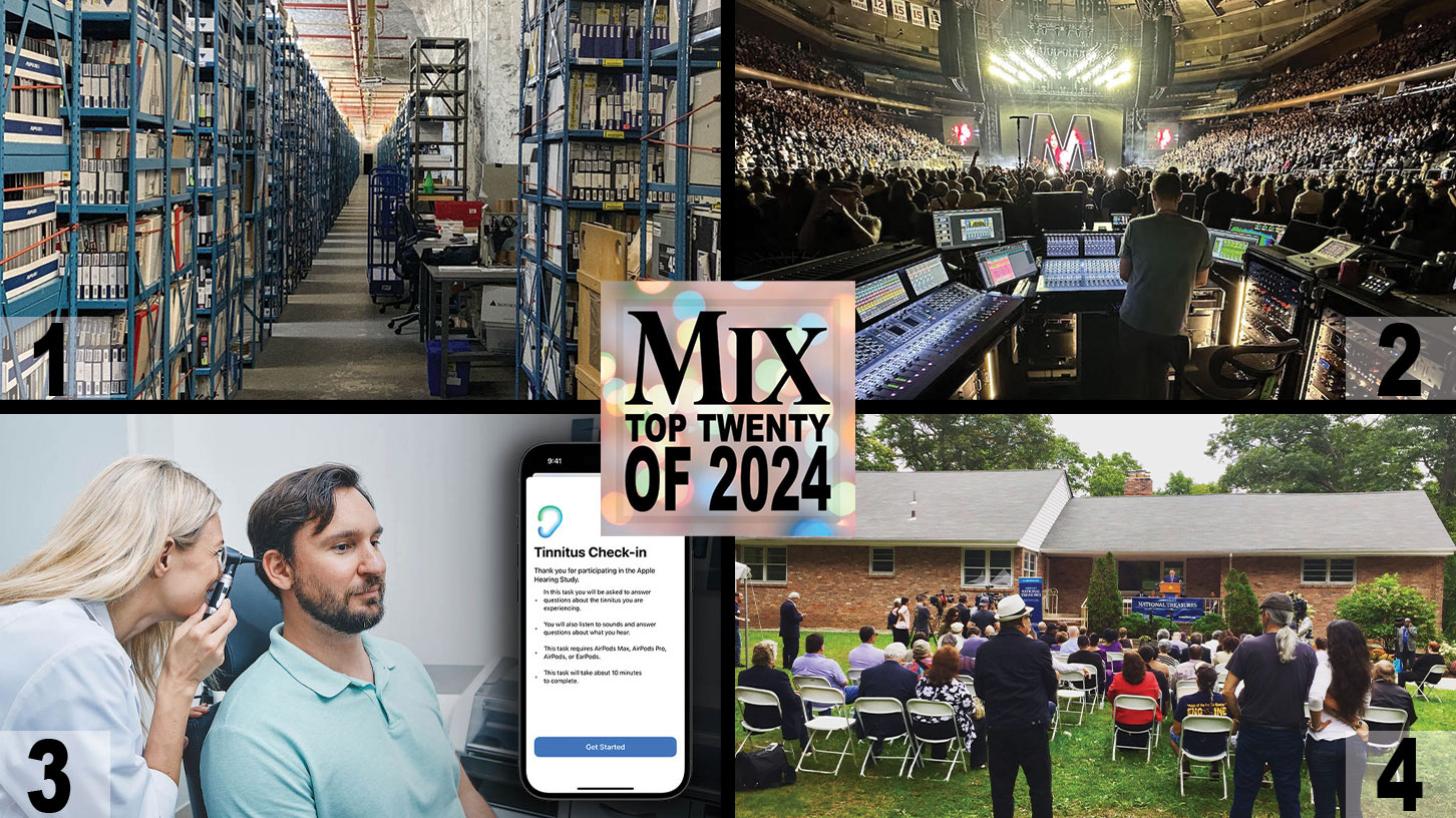 Mix’s Top 20 Articles of 2024, Part 5: The Final Four! - Mixonline