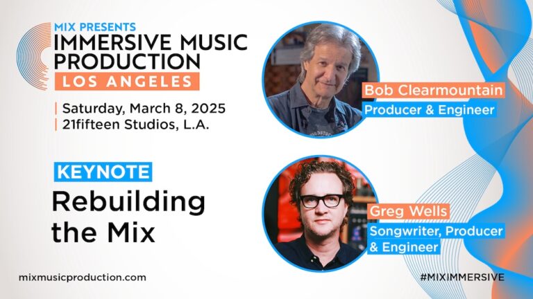 Bob Clearmountain, Greg Wells to Open Mix LA With Special Keynote ...